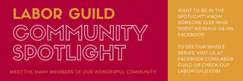 Guild Community Spotlight: Paul McCarthy - Labor Guild